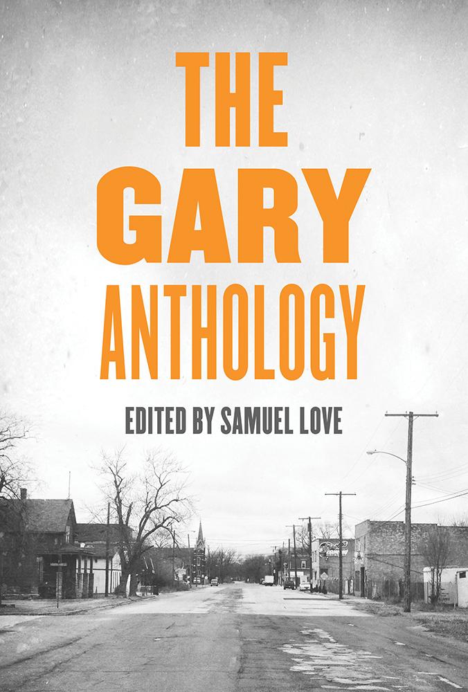 Excerpt from The Gary Anthology: “Healthy in the Hood” by Maya Etienne ...